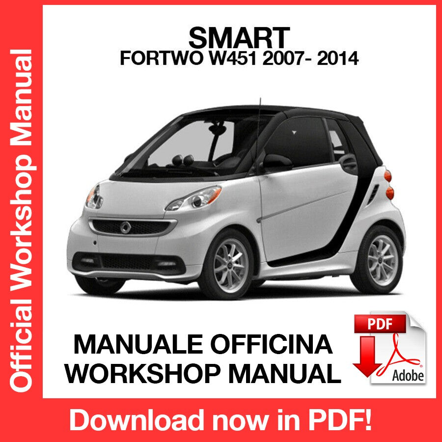 Workshop Manual Smart Fortwo W451 (2007-2014) (EN) – Manuali-Officina